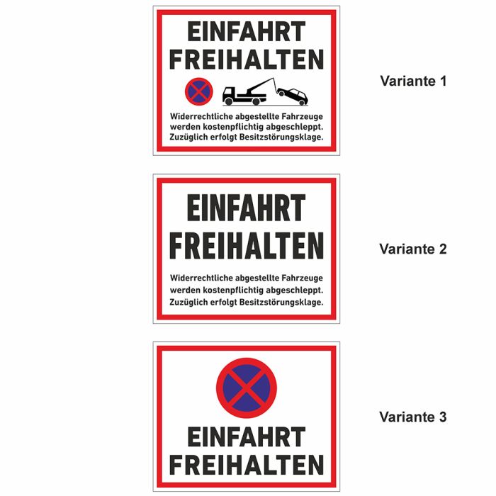 Schild - Einfahrt freihalten